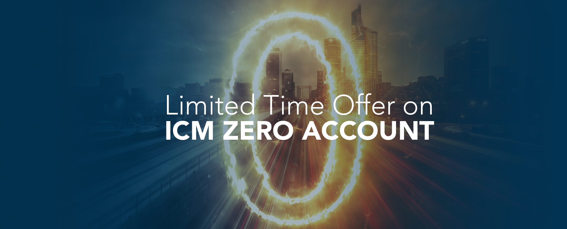 Prominent Financial Broker, ICM.com Launches Unmissable $4* Commission ...